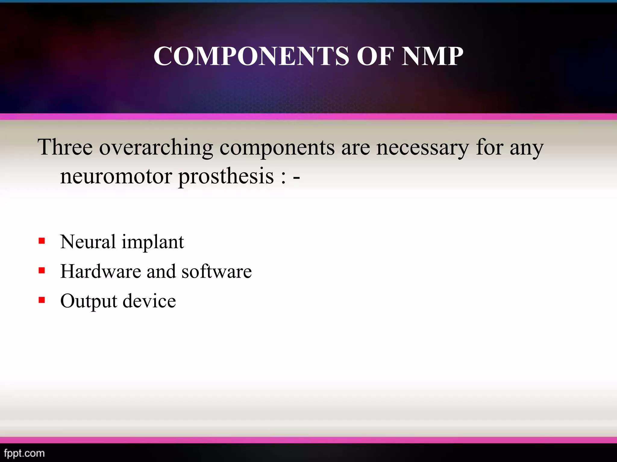 neuro prosthesis | PPTX