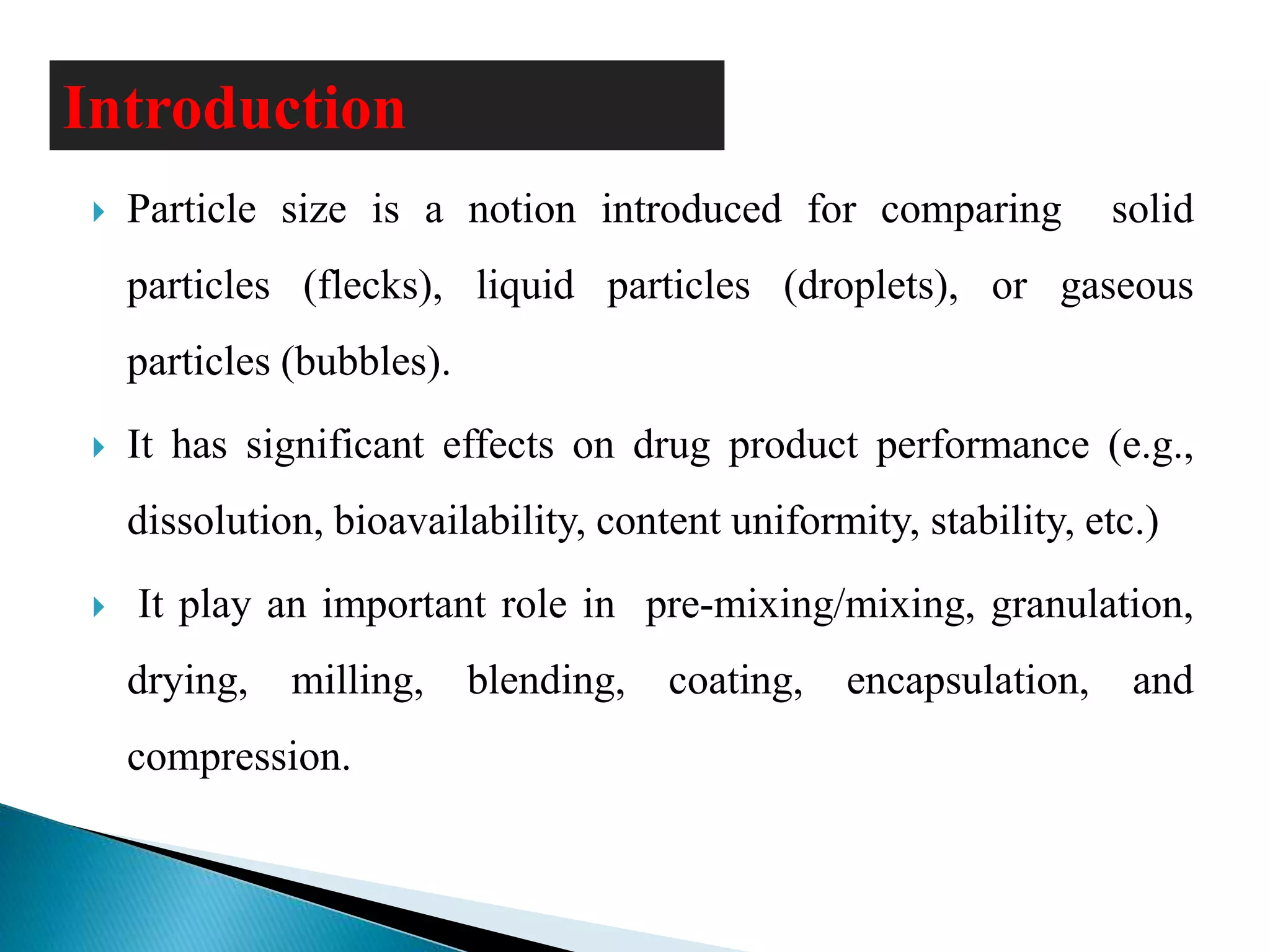 presentation on role of drug particle size in pharmaceuticals | PPTX