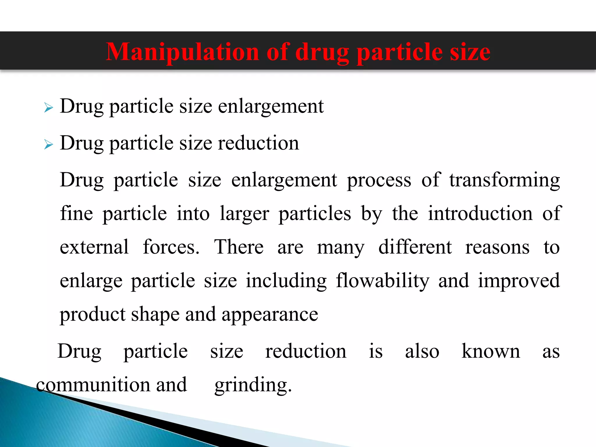 presentation on role of drug particle size in pharmaceuticals | PPTX