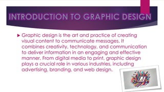 The Art of Visual Communication: Exploring Graphic Design" | PPT