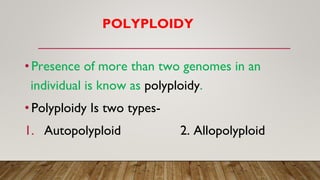 Polyploidy and its role in crop improvementamannag.pptx | Genetics ...