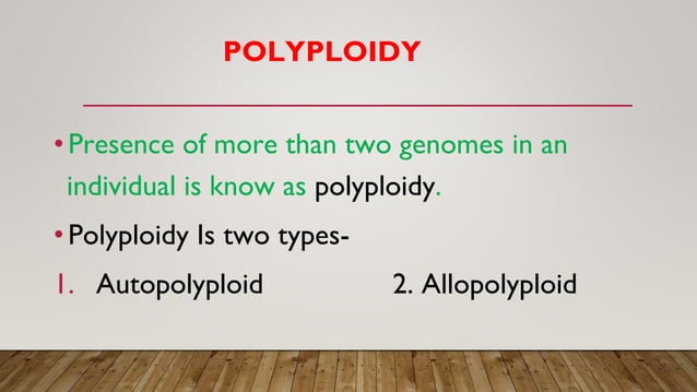 Polyploidy and its role in crop improvementamannag.pptx | Genetics ...