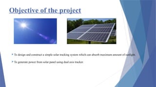 Implementation of dual axis solar tracking system using Arduino .pptx