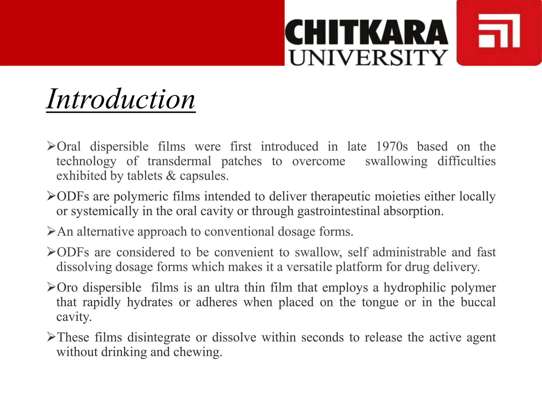 priya ppt.ORODISPERSIBLE FILMS, THIN FILMSpptx | PPTX