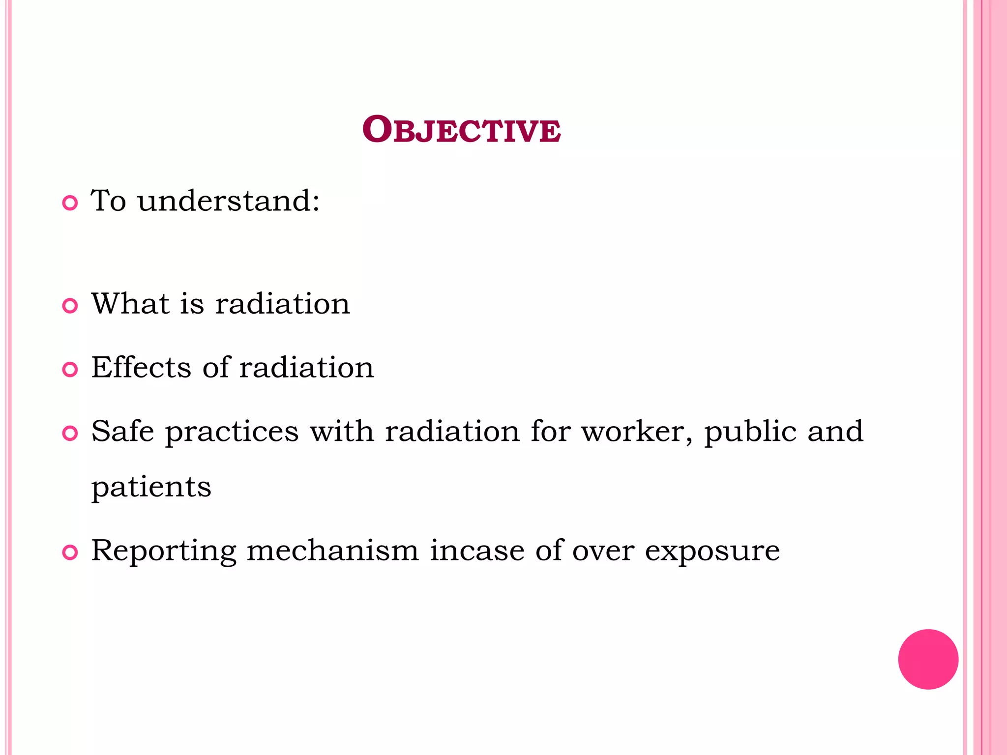 BASIC RADIATION SAFETY AWARENESS | PPTX