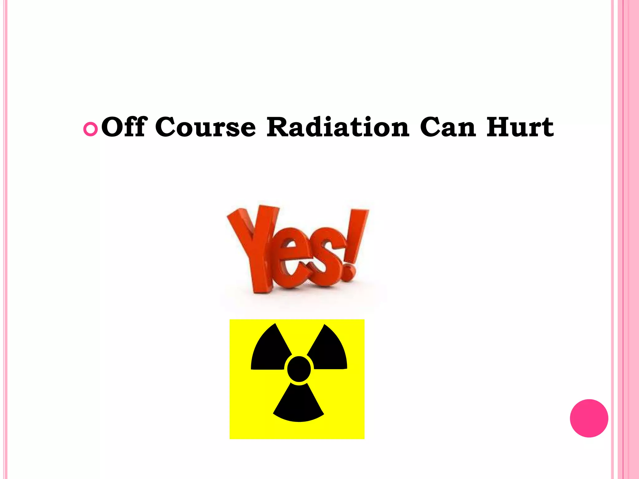 BASIC RADIATION SAFETY AWARENESS | PPTX