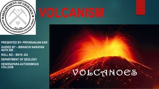 PRIYA PRESENTATION (Volcanism).pptx