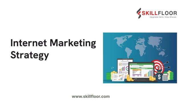 Internet Marketing Strategy- skillfloor.pdf