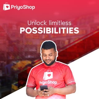 PriyoShop is Powering up Super Shops to Success! | PDF