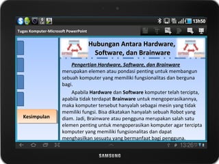 Sistem Komputer (Software, Hardware & Brainware) | PPT