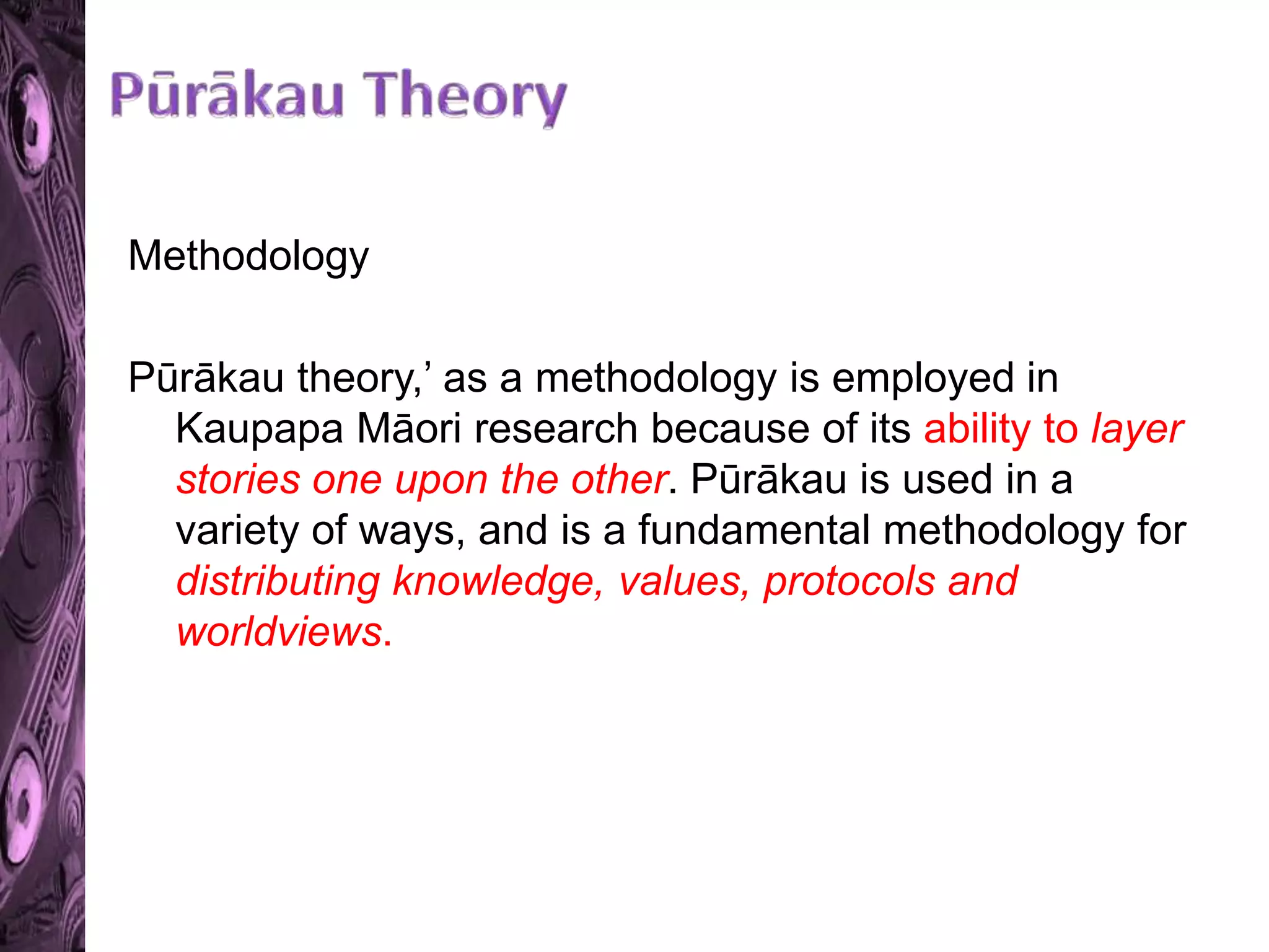 Pūrākau – Theories, Narratives, Models & Application | PPTX
