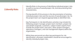 Identify Project Risk and Mitigating Mechanisms | PPTX