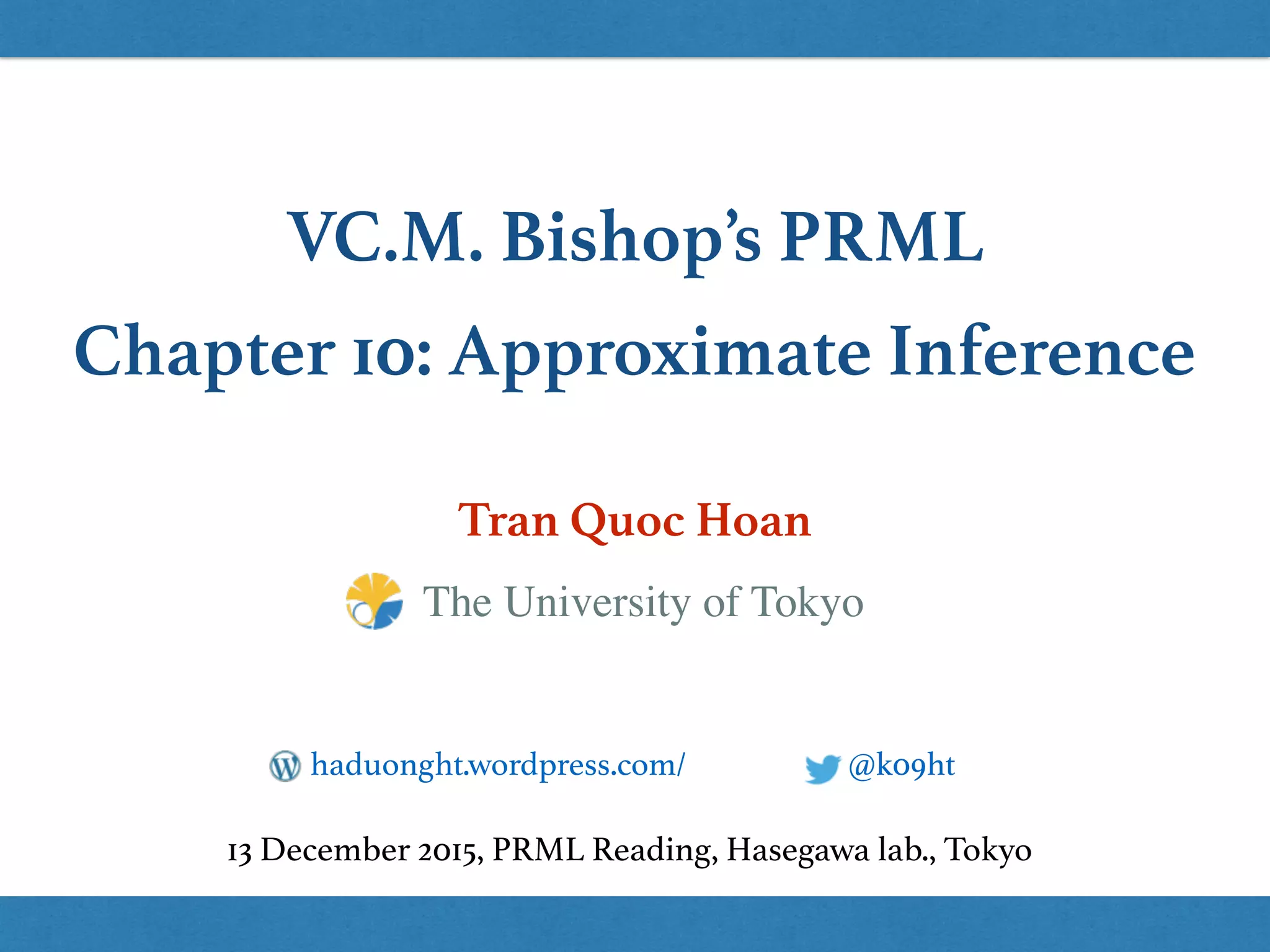 Approximate Inference (Chapter 10, PRML Reading) | PDF