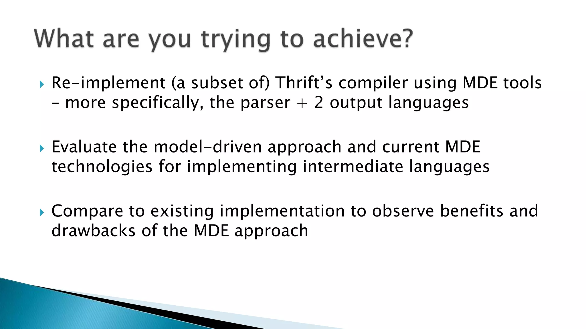 Re-implementing Thrift using MDE | PPT | Free Download