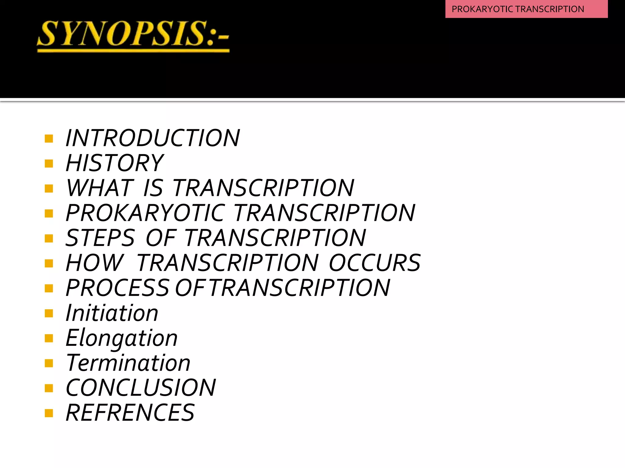 Prokaryotic transcription by kk | PPT