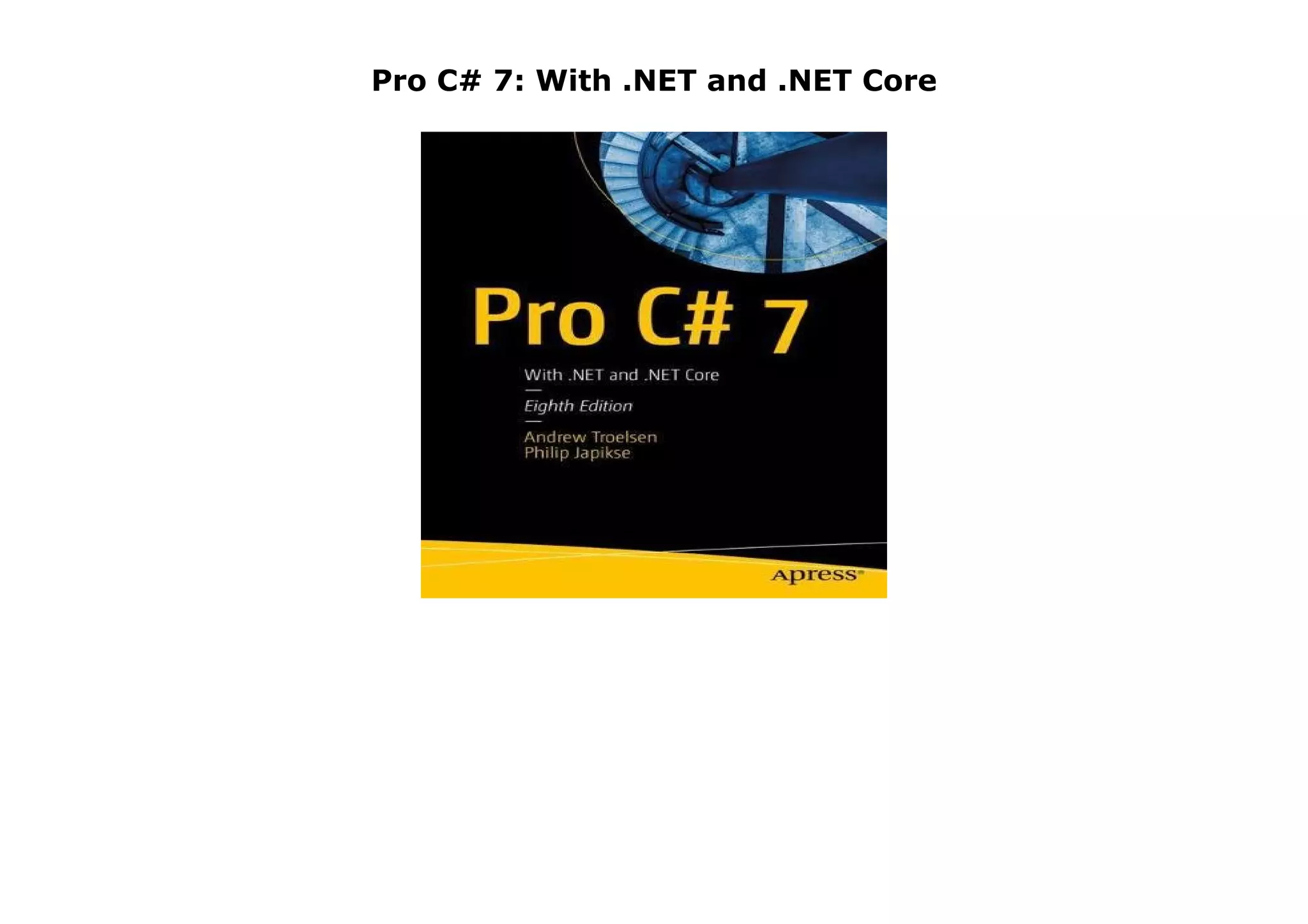 Pro C# 7: With .NET and .NET Core | PPT