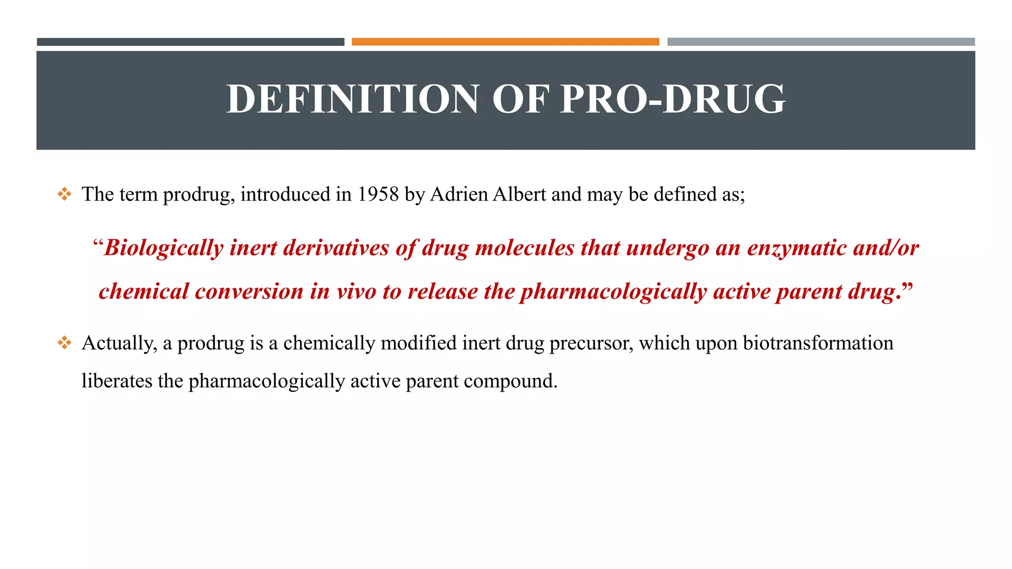 Pro-Drug and Active Drug In Medicinal Chemistry.ppt
