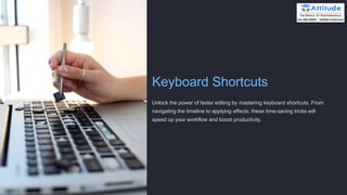Pro-Level-Premiere-Pro-Hacks-Tips-to-Enhance-Your-Editing-Skills.pptx