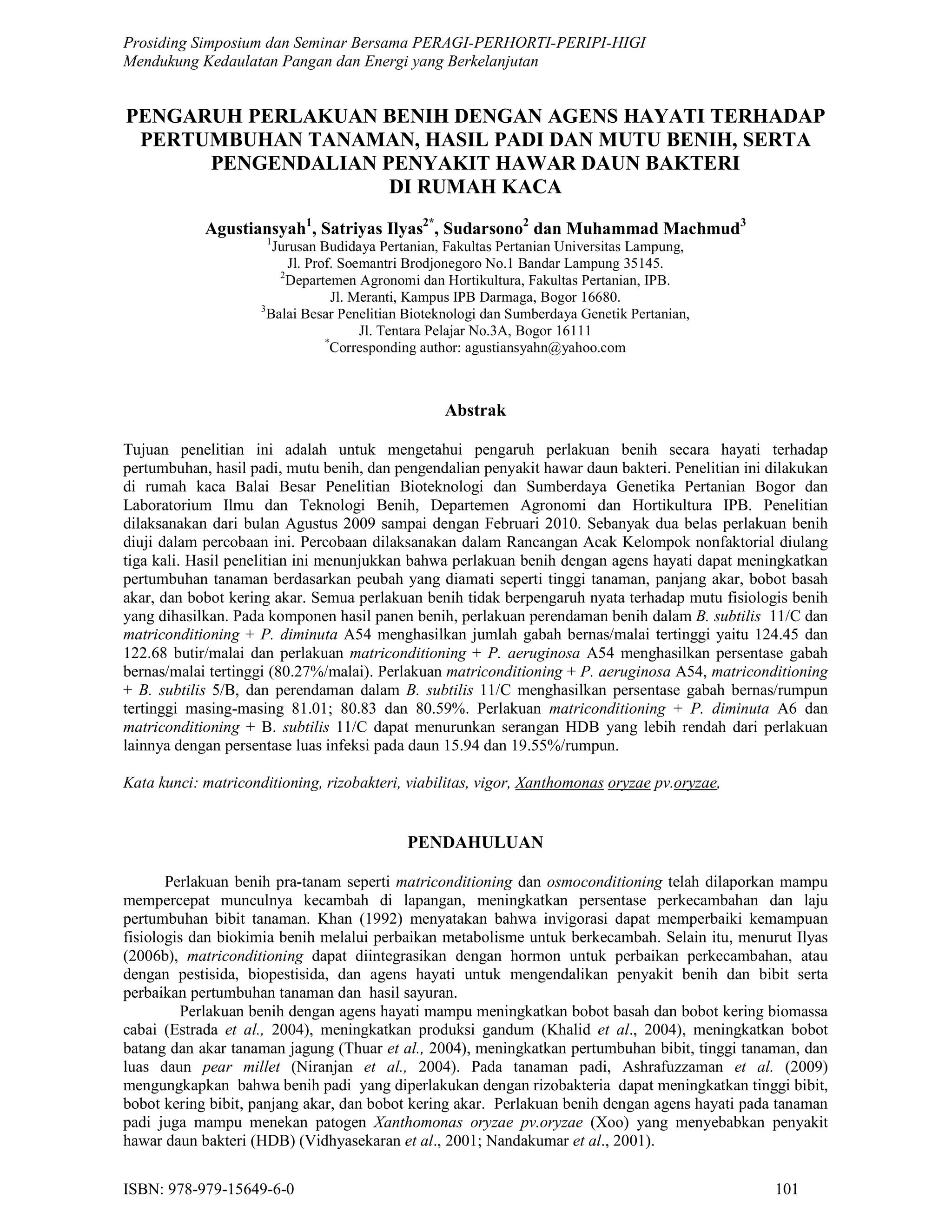 PENGARUH PERLAKUAN BENIH DENGAN AGENS HAYATI TERHADAP PERTUMBUHAN TANAMAN, HASIL PADI DAN MUTU ...