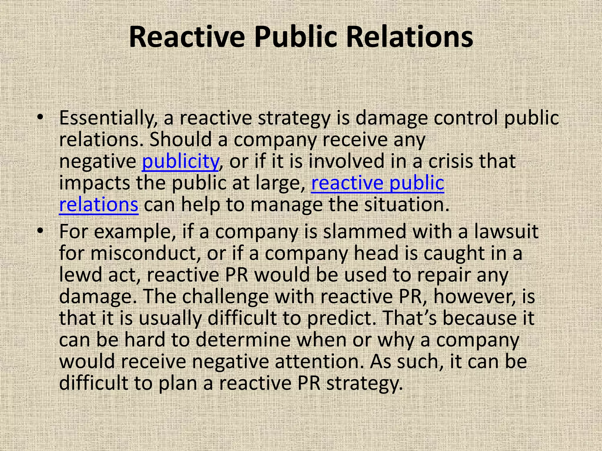 Proactive and Reactive Public Relations | PPTX