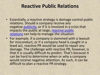 Proactive and Reactive Public Relations | PPTX