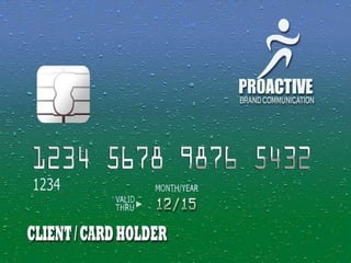 Proactive card | PPT