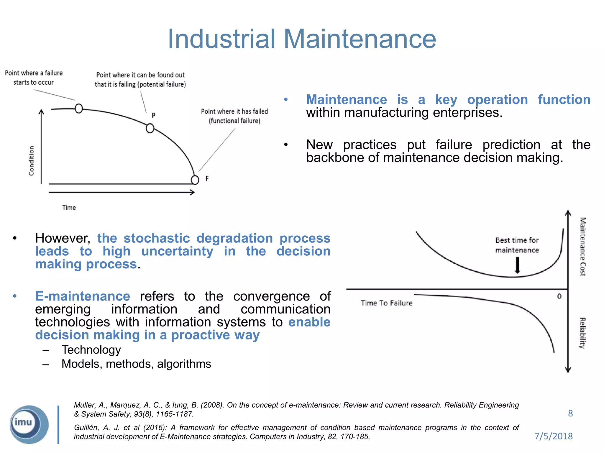 Proactive computing in industrial maintenance decision making | PPT