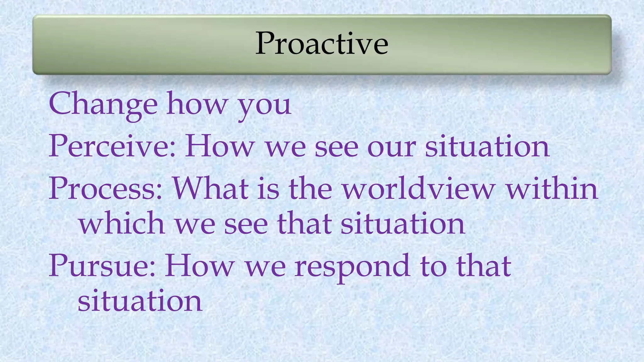 Proactive leadership | PPTX