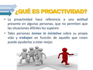 PROACTIVIDAD.pptx