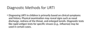 Pro and Con about diagnosing URTI IN CHILDREN | PPT