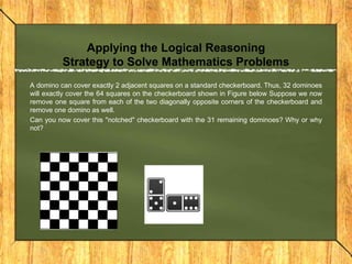 Problem solving strategy: logical reasoning | PPTX