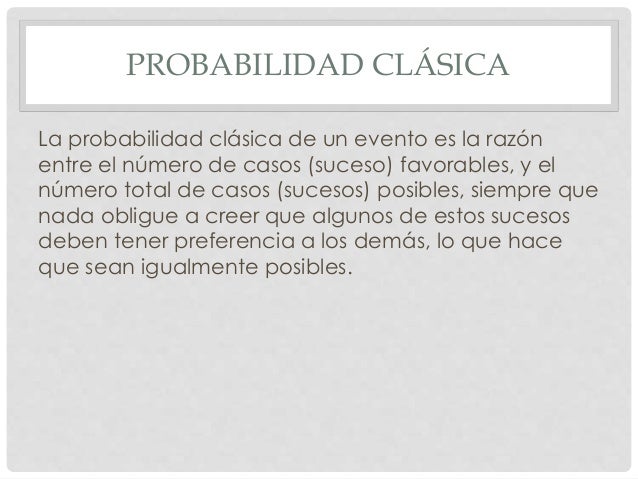 Que Es Probabilidad Clasica