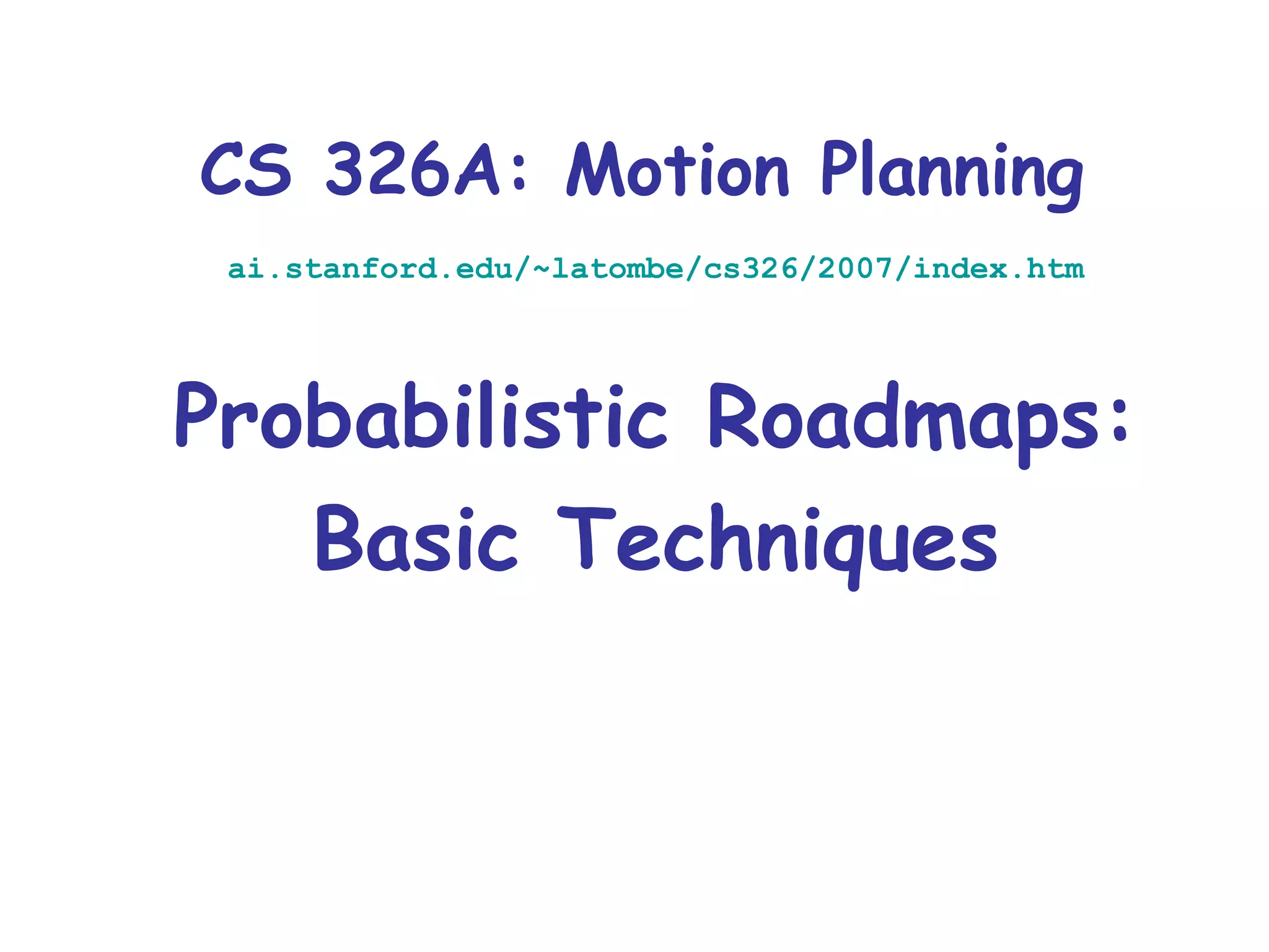 Probabilistic Roadmaps | PPT