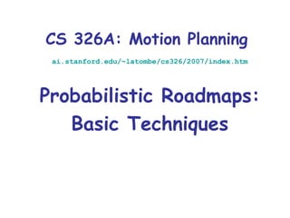 Probabilistic Roadmaps | PPT
