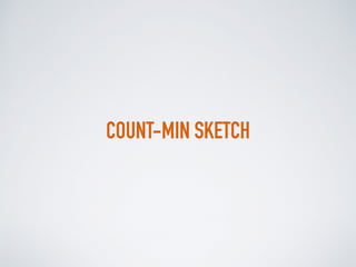 Probabilistic data structures. Part 3. Frequency | PDF