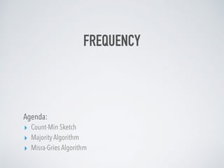 Probabilistic data structures. Part 3. Frequency | PPT