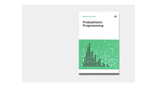 Probabilistic programming products by Michael Lee Williams | PPT
