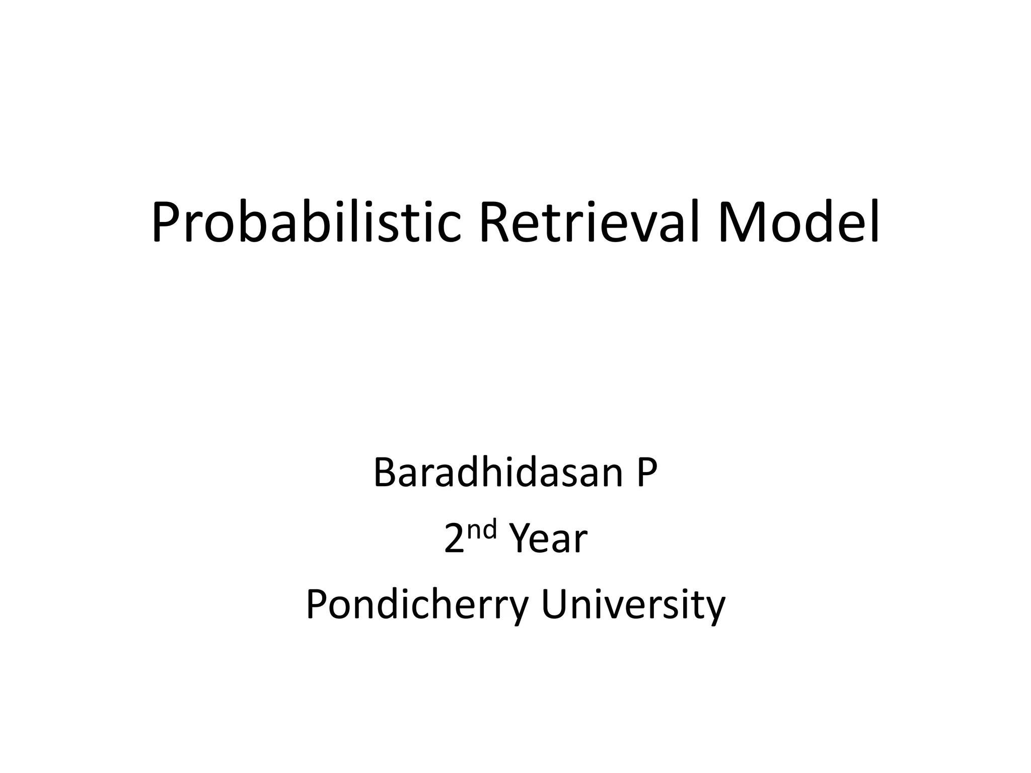 Probabilistic retrieval model | PPTX