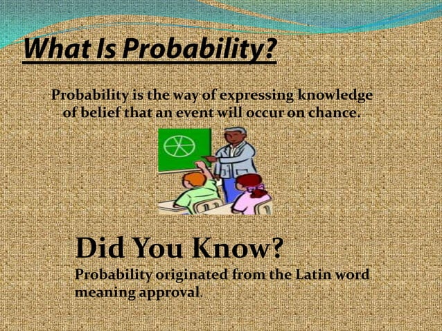 Probability | PPTX | Physics | Science