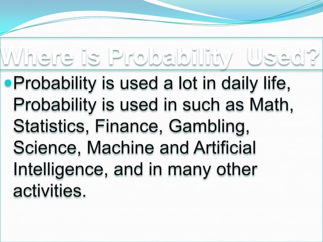 Probability | PPTX | Physics | Science