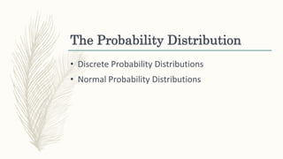Probability, Discrete Probability, Normal Probabilty | PPTX