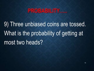 Probability.....................ppt