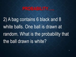 Probability.....................ppt