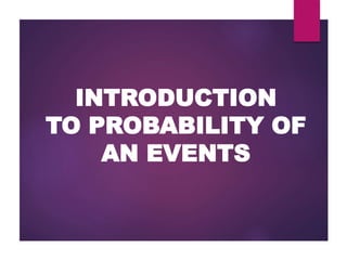 PROBABILITY BY ZOEN CUTE KAAYO SA KATANAN.pptx