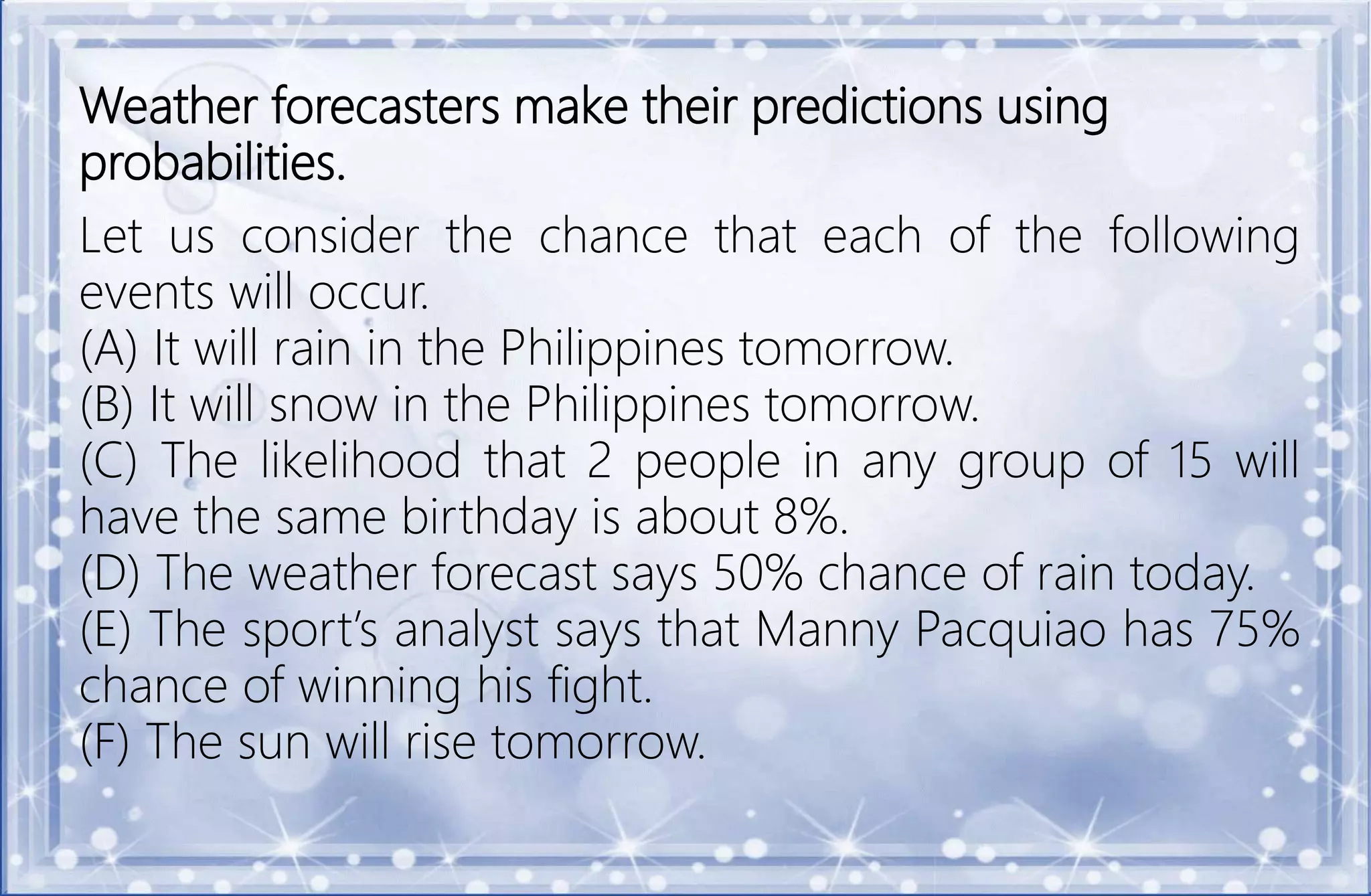 Probability 50- chances (1).pptx | Weather | Science