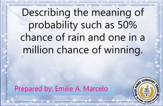 Probability 50- chances (1).pptx
