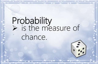 Probability 50- chances (1).pptx