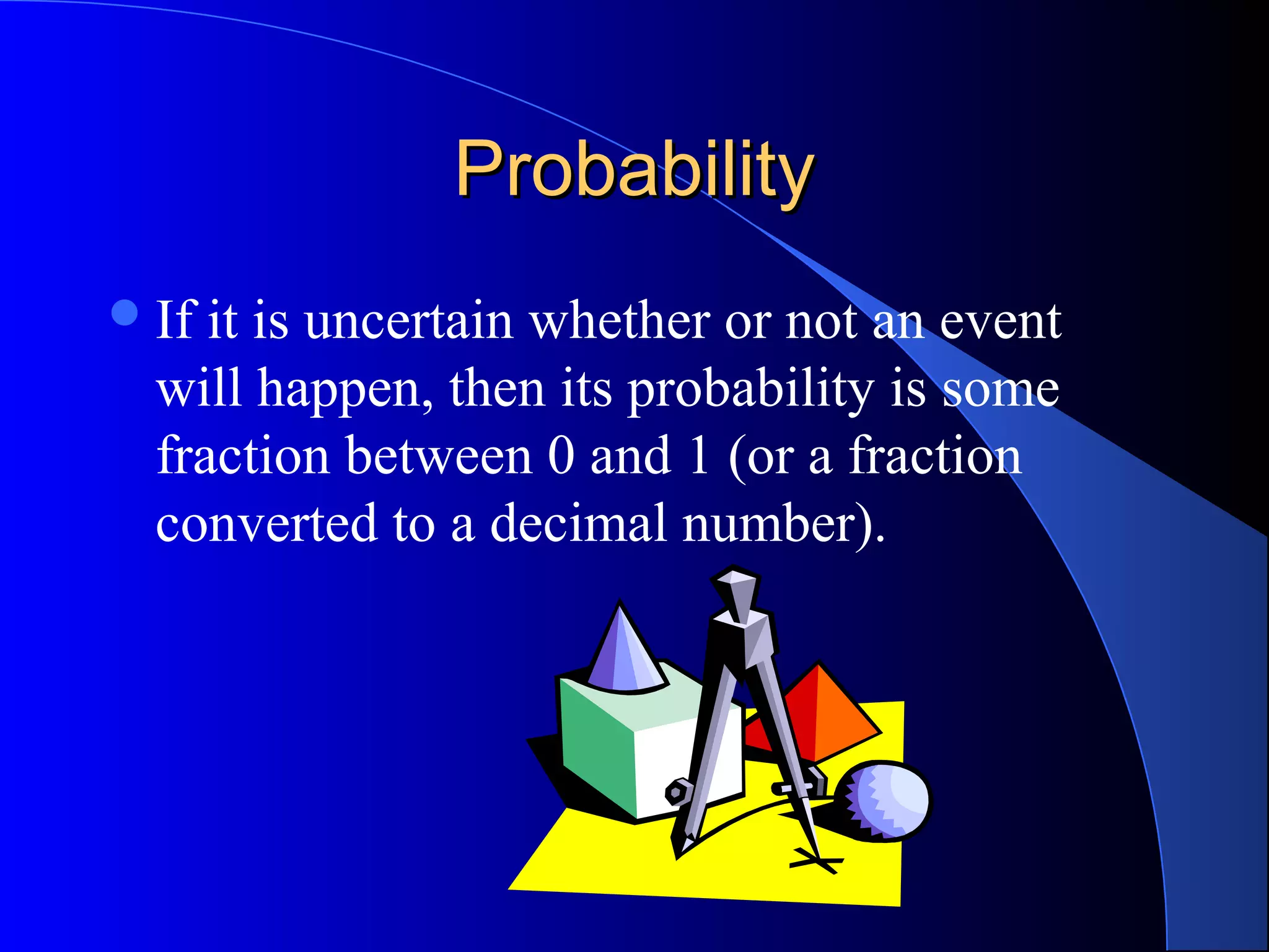 Probability and chance (math) | PPT