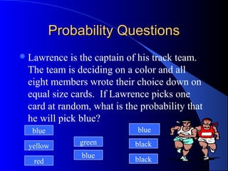 Probability and chance (math) | PPT