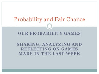 Probability and fair chance | PPTX